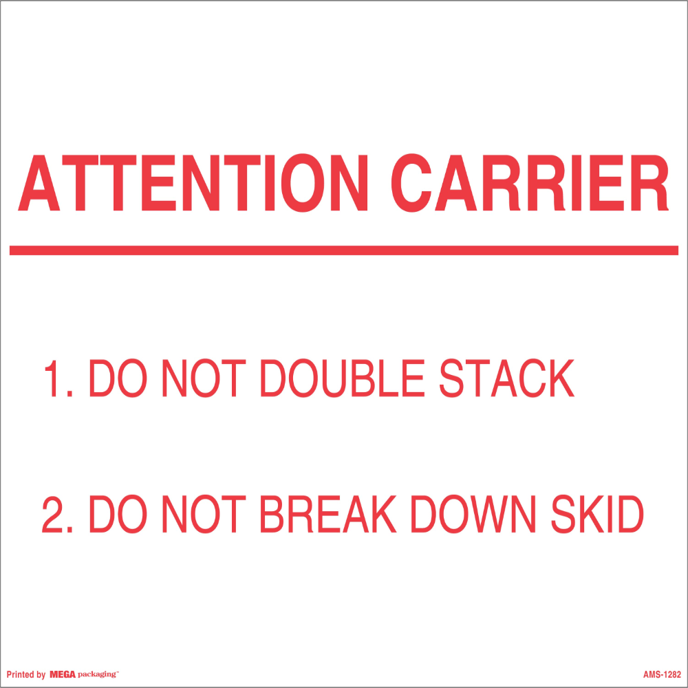 ATTENTION CARRIER Label - AMPAC