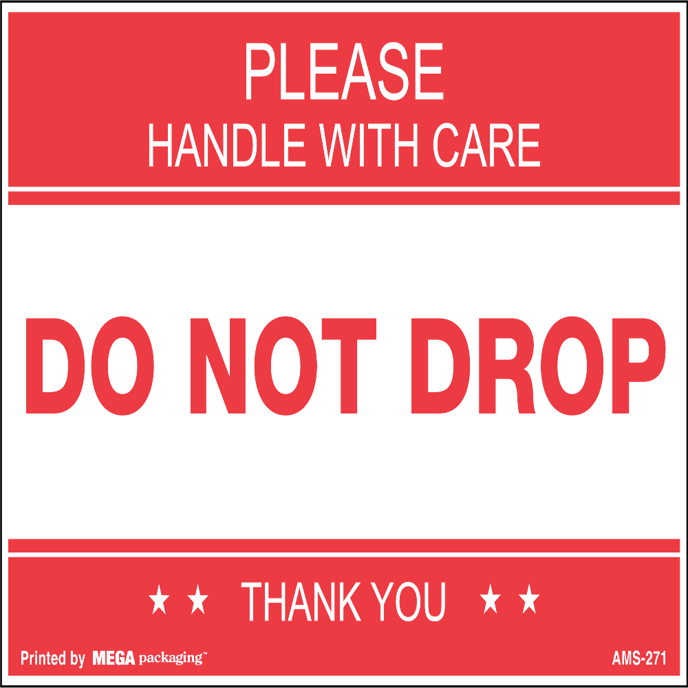 Do Not Drop Handle With Care Label - Ampac Supplies