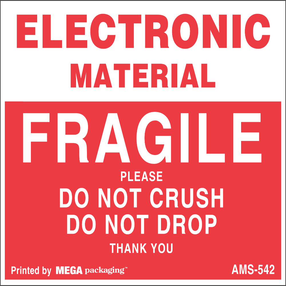 ELECTRONIC MATERIAL FRAGILE/PLEASE DO NOT CRUSH DO NOT DROP THANK YOU ...