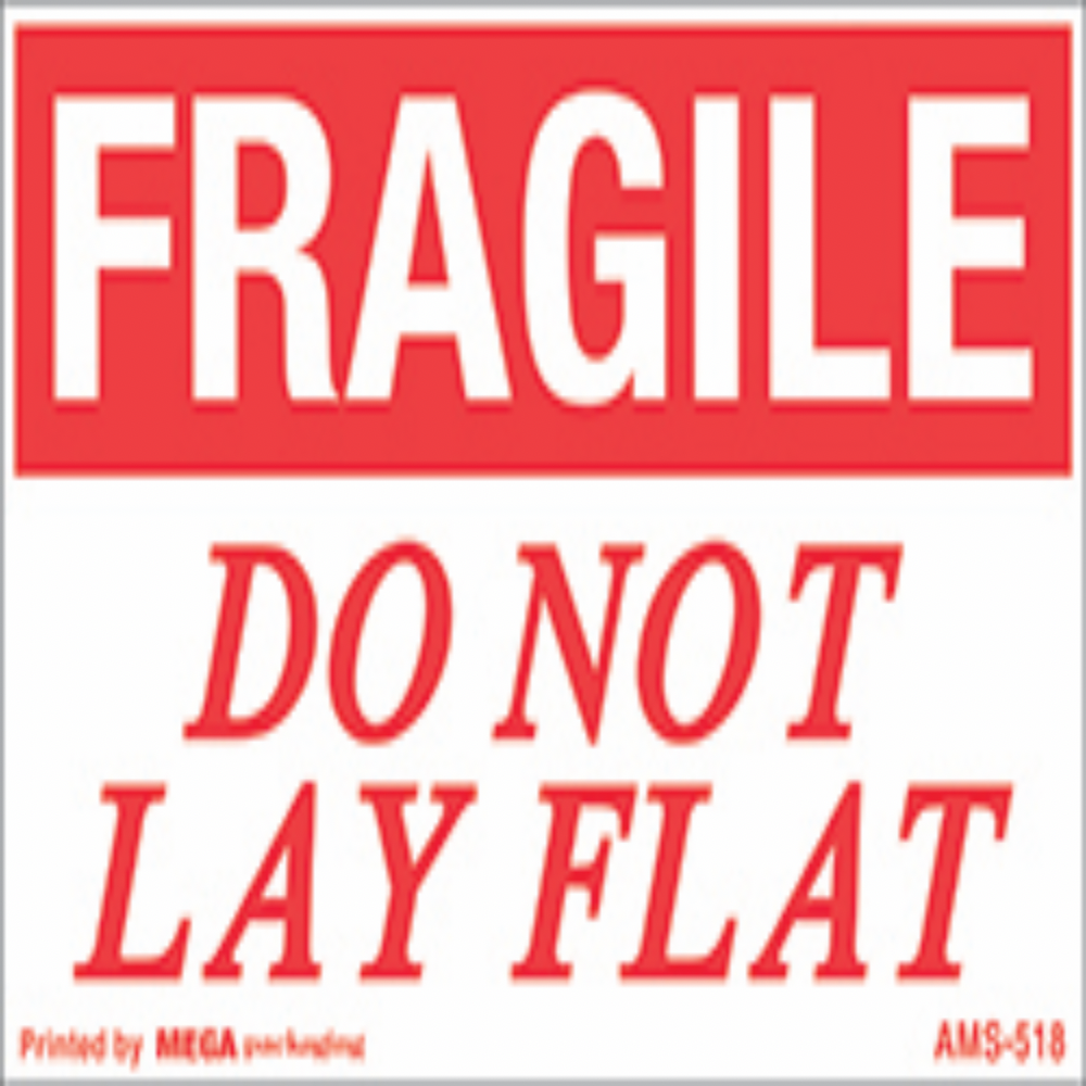 Fragile - Do Not Lay Flat Label - Ampac Supplies