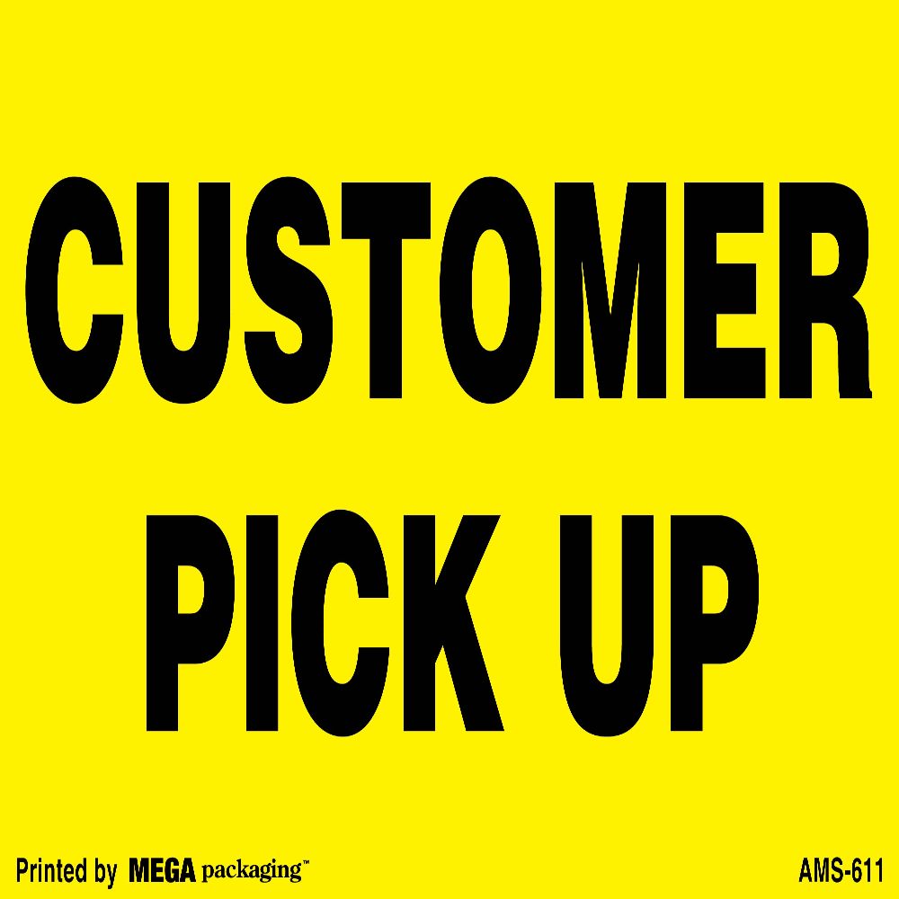 Customer Pick Up Label - AMPAC