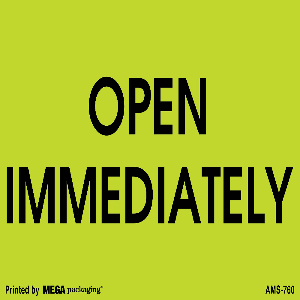 OPEN IMMEDIATELY Label - AMPAC