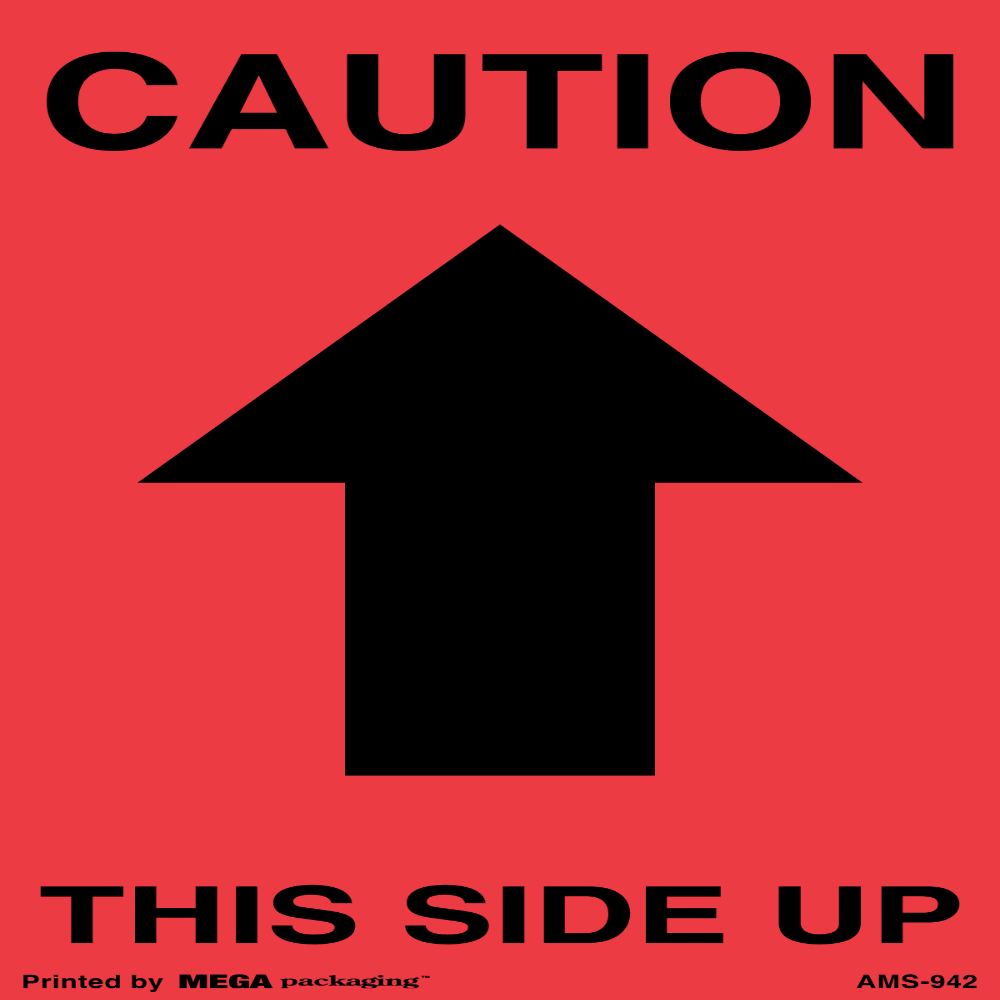 Caution This Side Up Label | Secure Your Shipments