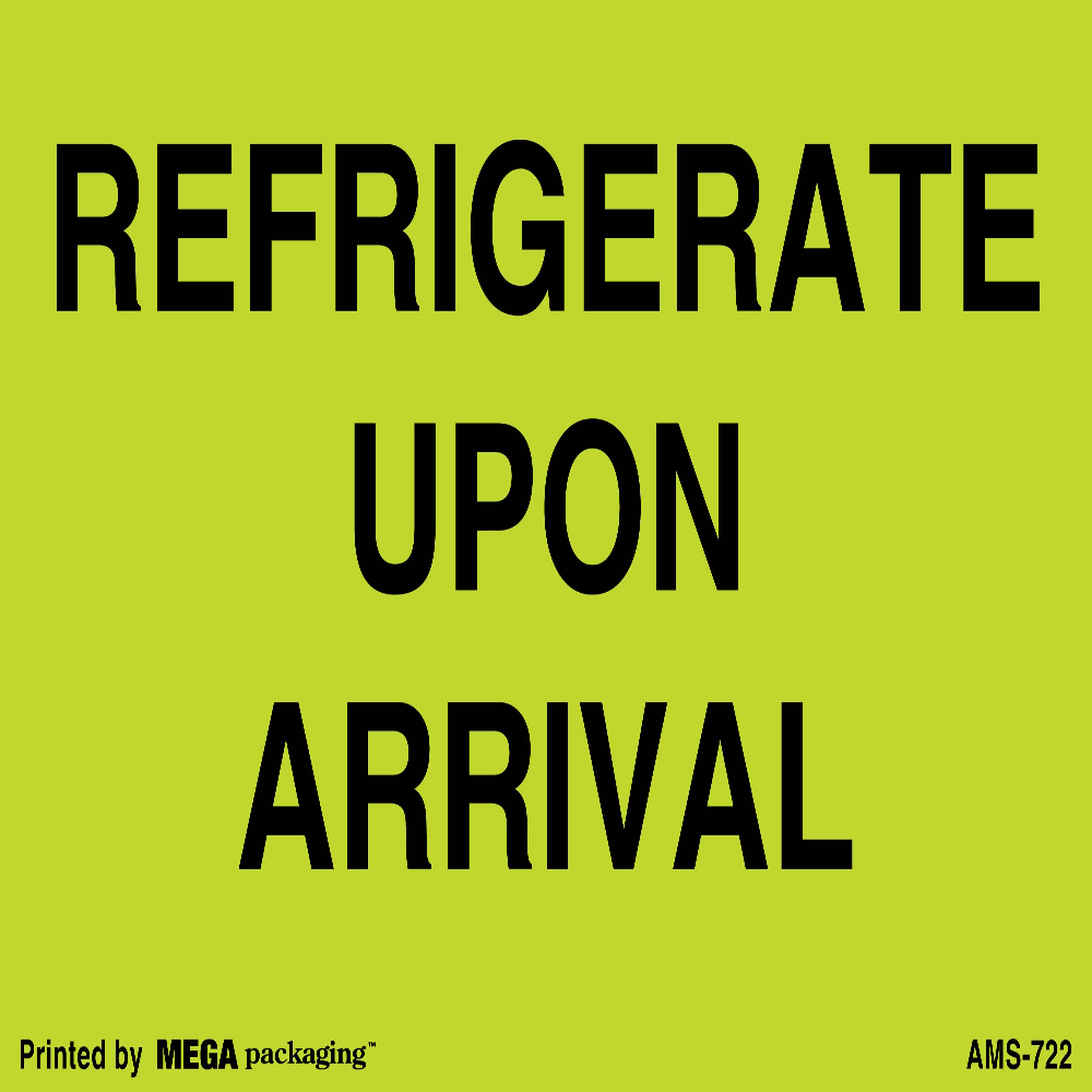 REFRIGERATE UPON ARRIVAL Label - AMPAC