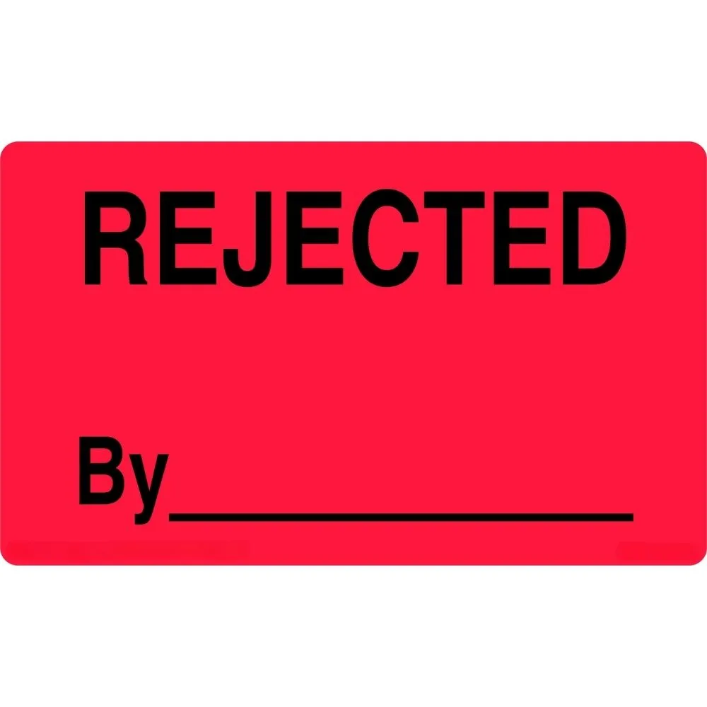 Rejected By Label | Track Rejected Items with Clear Labeling | Ampac ...
