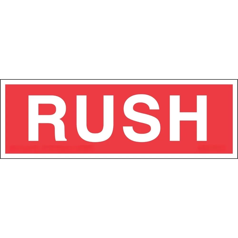 Rush Label | Mark Urgent Shipments for Fast Processing | Ampac Supplies
